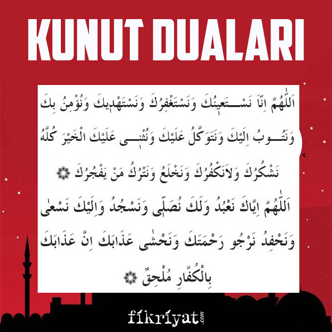 Kunut duaları okunuşu ve anlamı... Kunut duaları yerine ne okunur ...