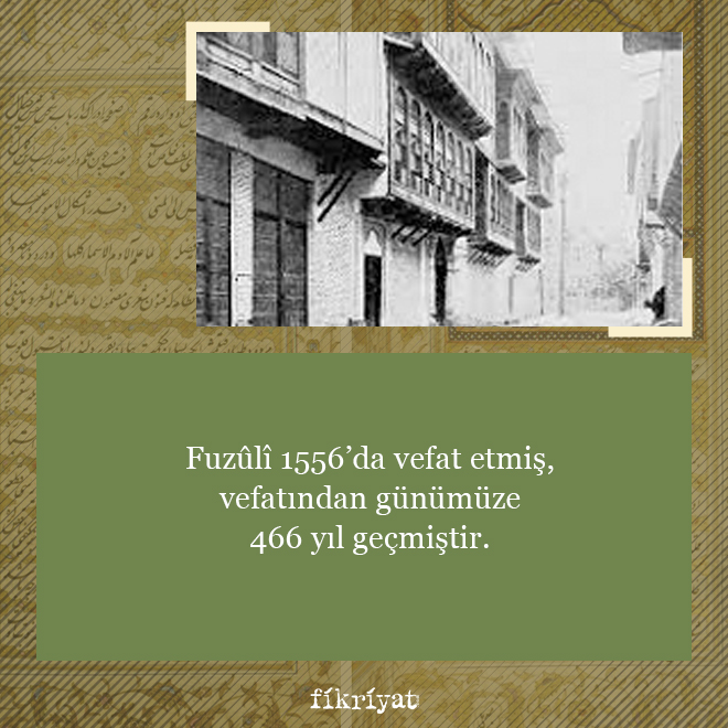 Eski şiirin zirvesi: Fuzuli - Galeri - Fikriyat Gazetesi