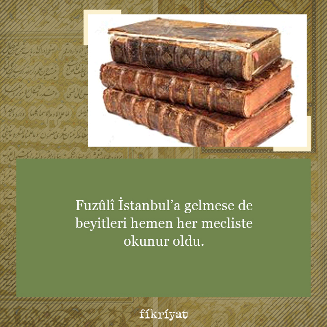 Eski şiirin zirvesi: Fuzuli - Galeri - Fikriyat Gazetesi