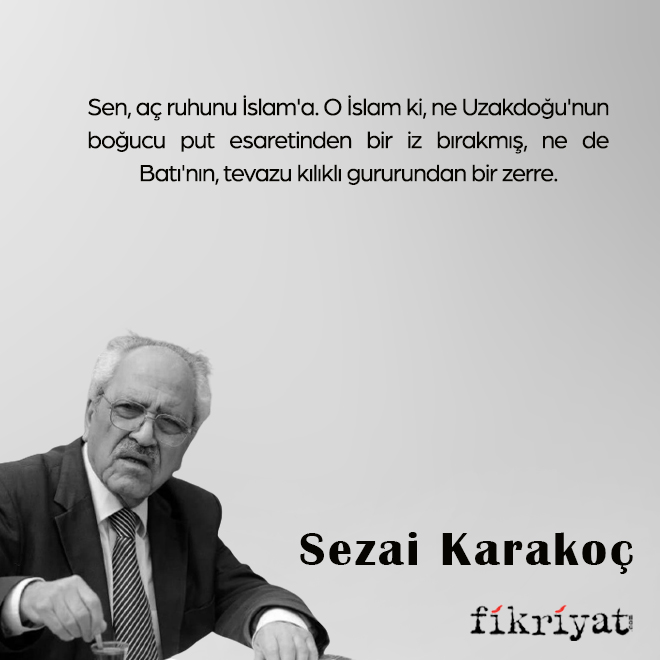 Sezai Karakoç’un kaleminden: Fizikötesi - Galeri - Fikriyat Gazetesi