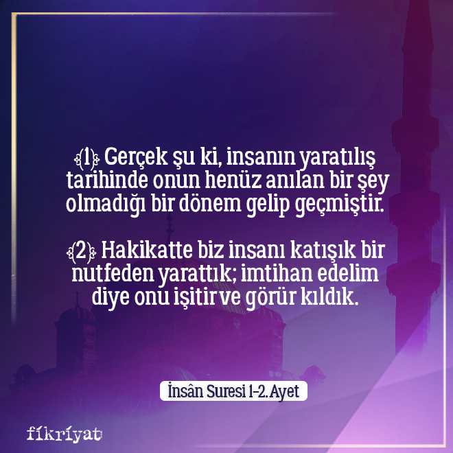 İnsan Suresi tefsiri - Galeri - Fikriyat Gazetesi