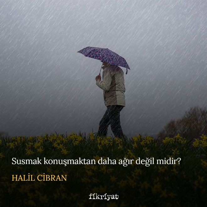 Çağının sesi olan Halil Cibran eserlerinden alıntılar - Galeri ...