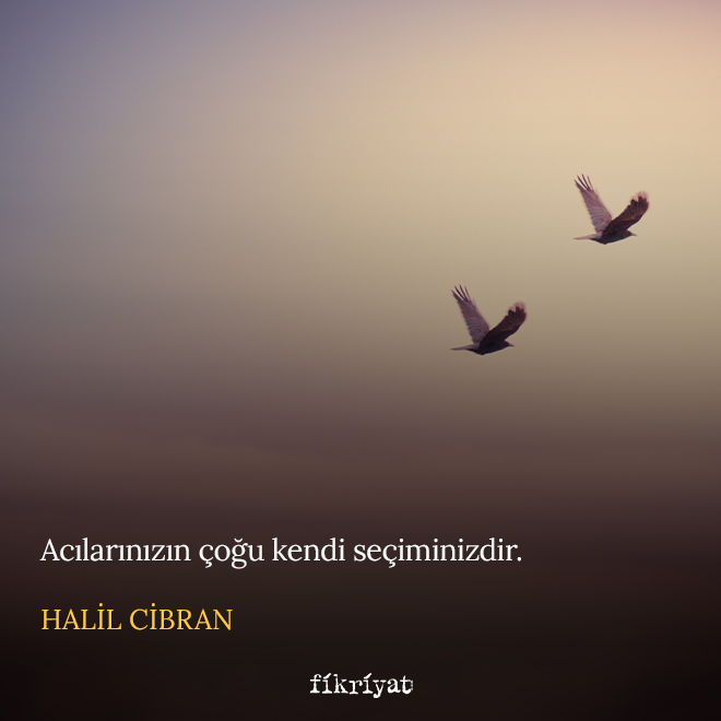 Çağının sesi olan Halil Cibran eserlerinden alıntılar - Galeri ...