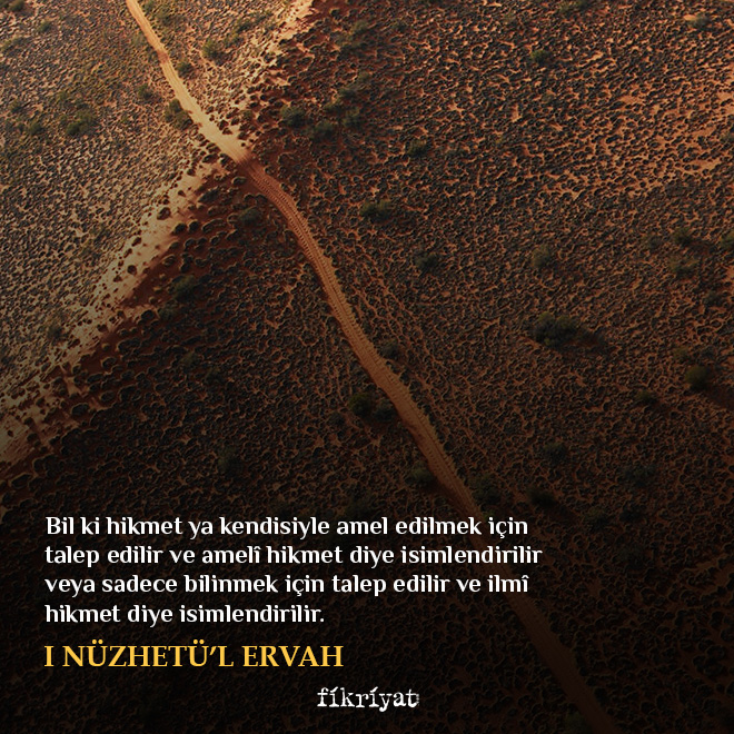 Nüzhetül’l Ervah’tan altı çizili cümleler - Galeri - Fikriyat Gazetesi