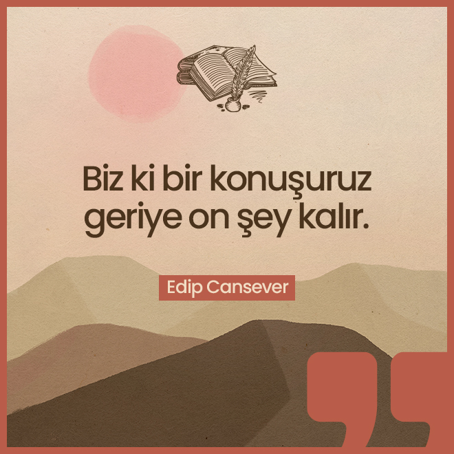 Edip Cansever’in en çok okunan şiiri - Galeri - Fikriyat Gazetesi