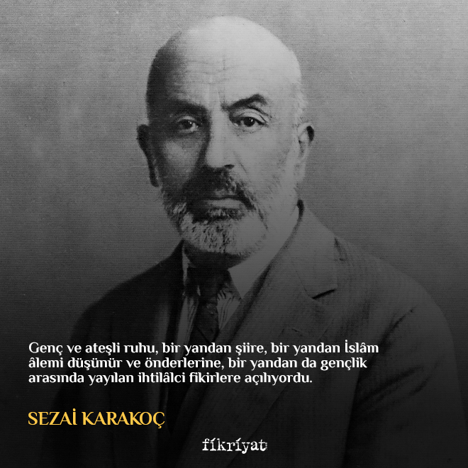 Sezai Karakoç’un Mehmet Akif hakkındaki görüşleri - Galeri - Fikriyat ...