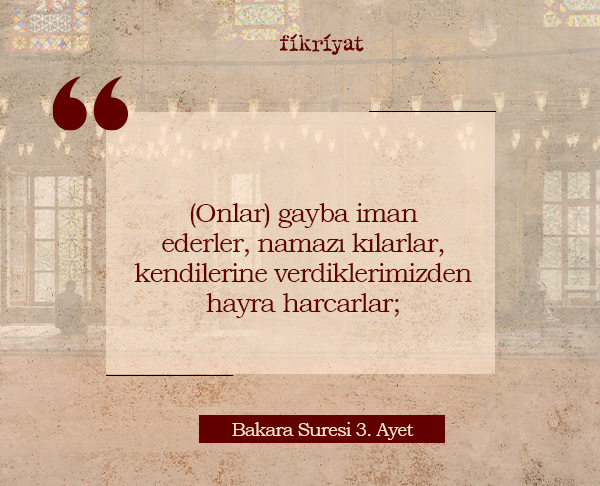 Müttakilerin özellikleri - Galeri - Fikriyat Gazetesi
